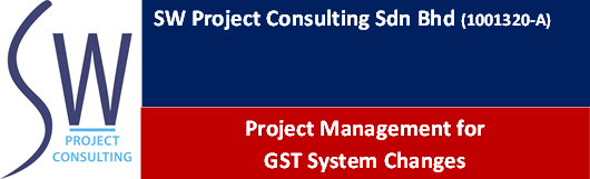SW Project Consulting Sdn Bhd | GST System Changes